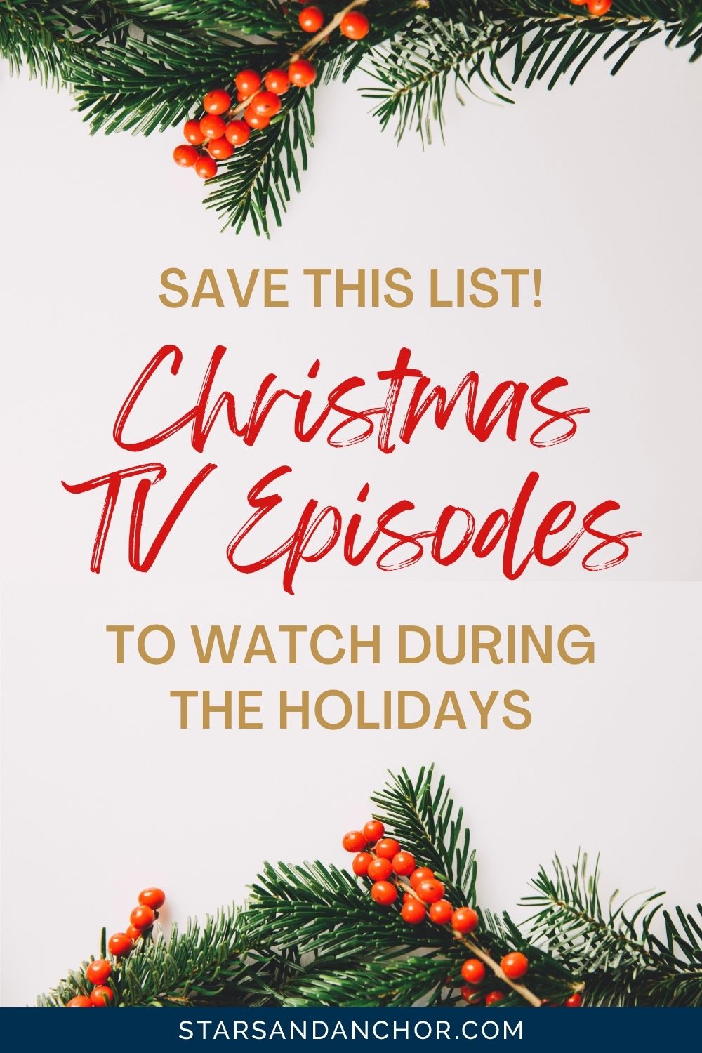 The Ultimate TV Christmas Episodes List - Stars & Anchor