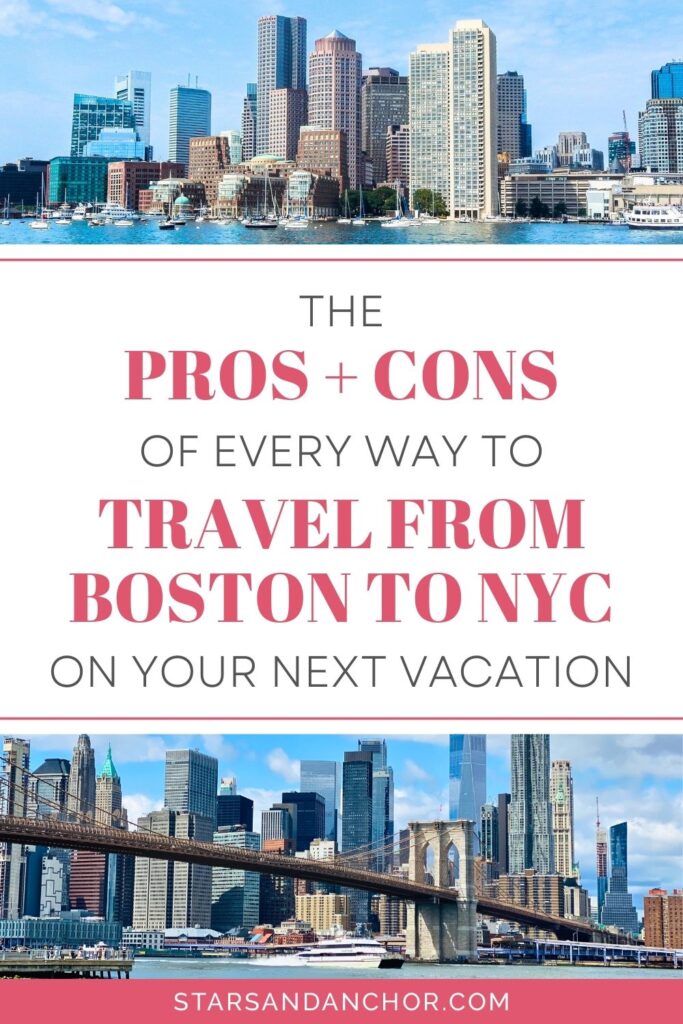 How to Travel Between Boston and New York City - Stars & Anchor