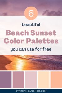 6 Beautiful Beach Sunset Color Palettes - Stars & Anchor