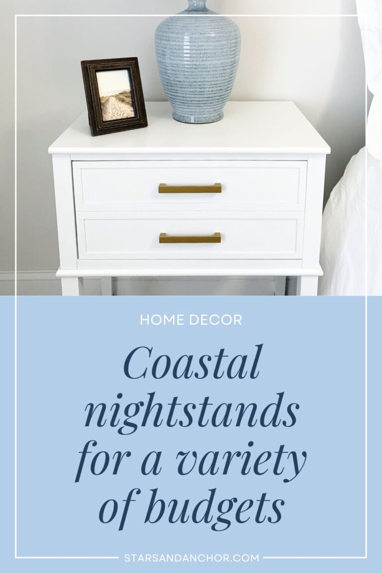 The Ultimate Guide to Coastal Nightstands - Stars & Anchor